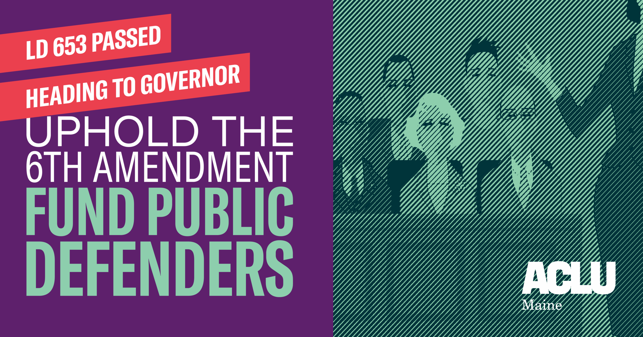 ACLU of Maine Applauds Passage of Public Defense Funding - ACLU of Maine