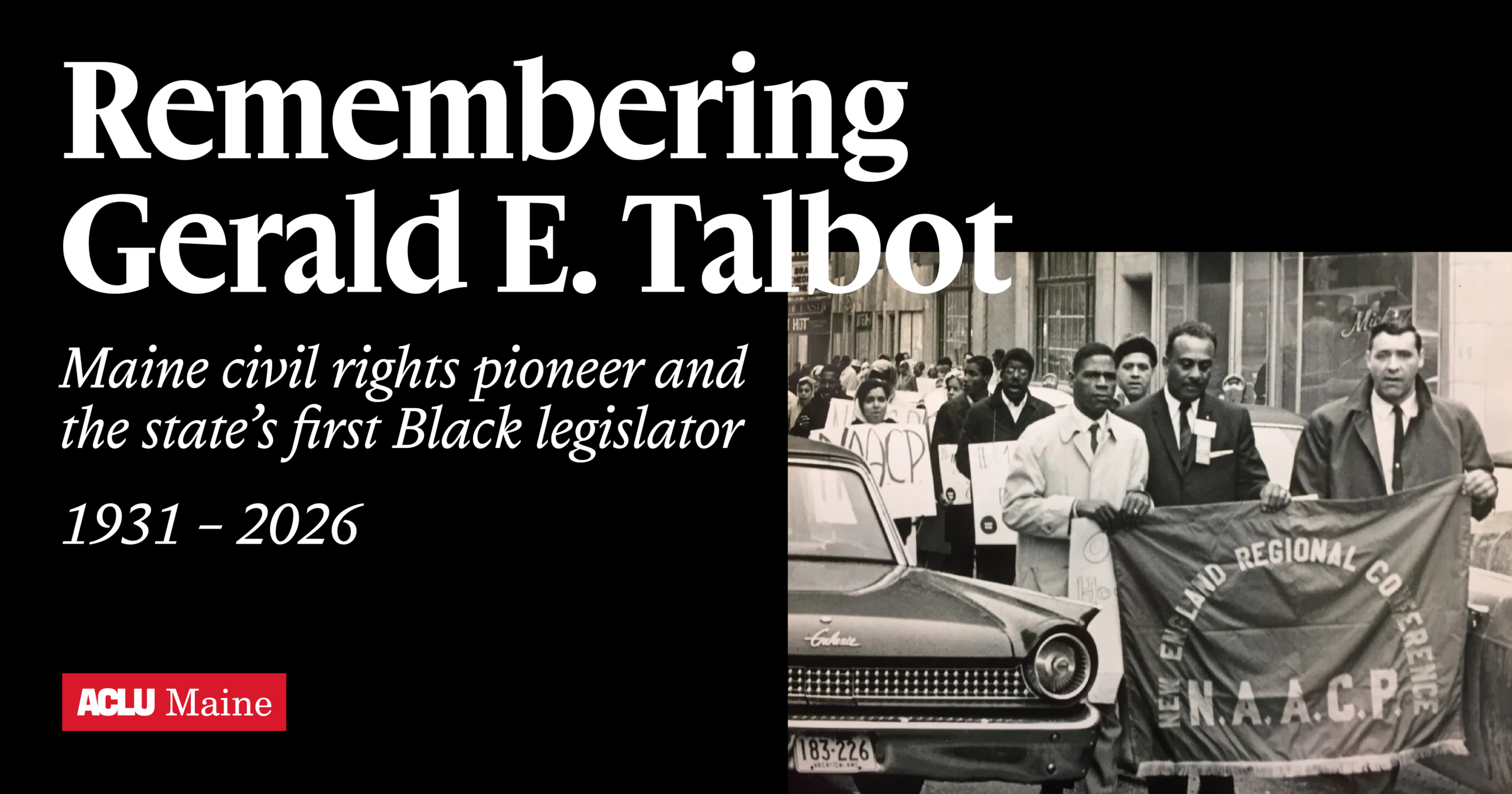 Remembering Maine Civil Rights Pioneer Gerald E. Talbot - ACLU of Maine